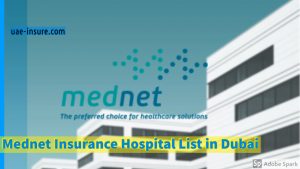 Mednet Insurance Hospital List in Dubai UAE Insure